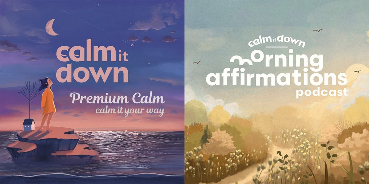 Calm It Down | Calming & Meditation Podcast