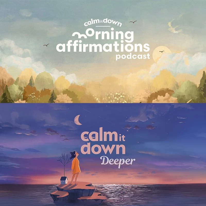 Calm It Down | Calming & Meditation Podcast