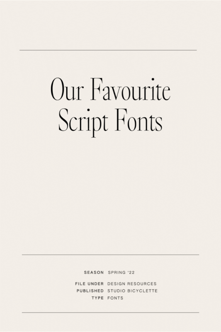 Type Treatment — The Best Script Fonts — Slow Dance Studio