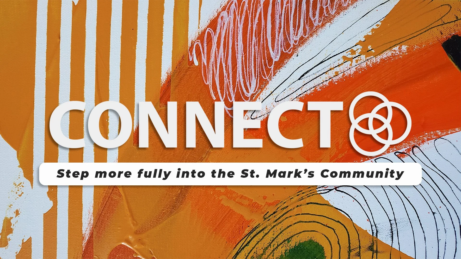 Connect Lunch — St. Mark's Community Church
