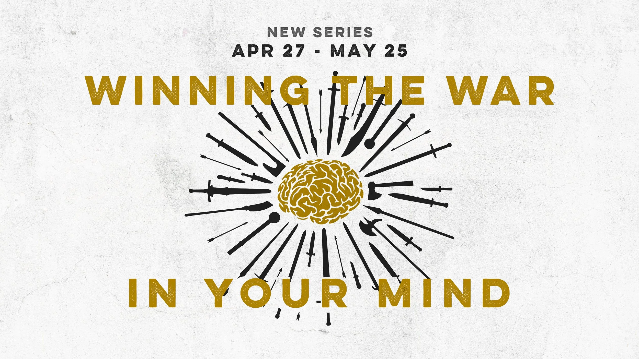 Winning the War in Your Mind (Sermon Series) — St. Mark's Community Church