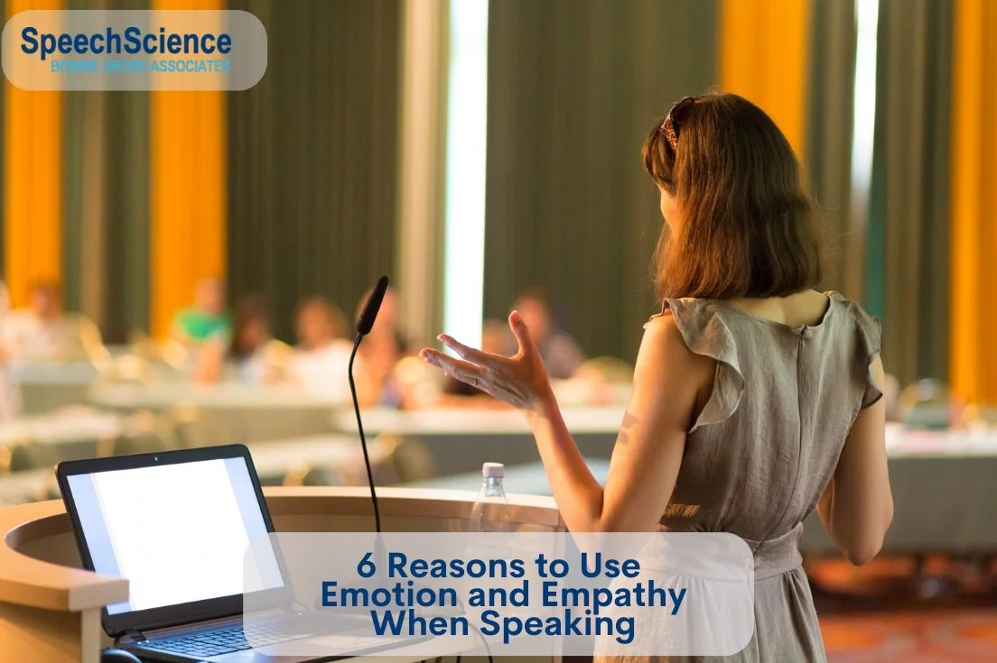 6 Reasons to Use Emotion and Empathy While Speaking