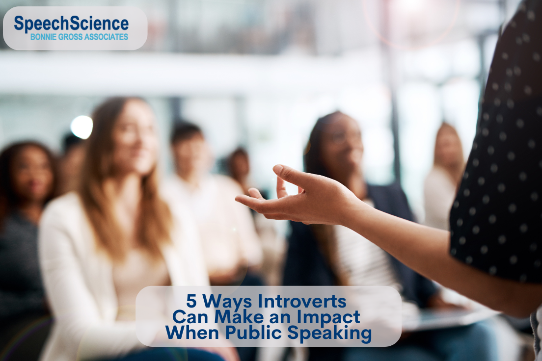 5 Ways Introverts Can Make an Impact When Public Speaking