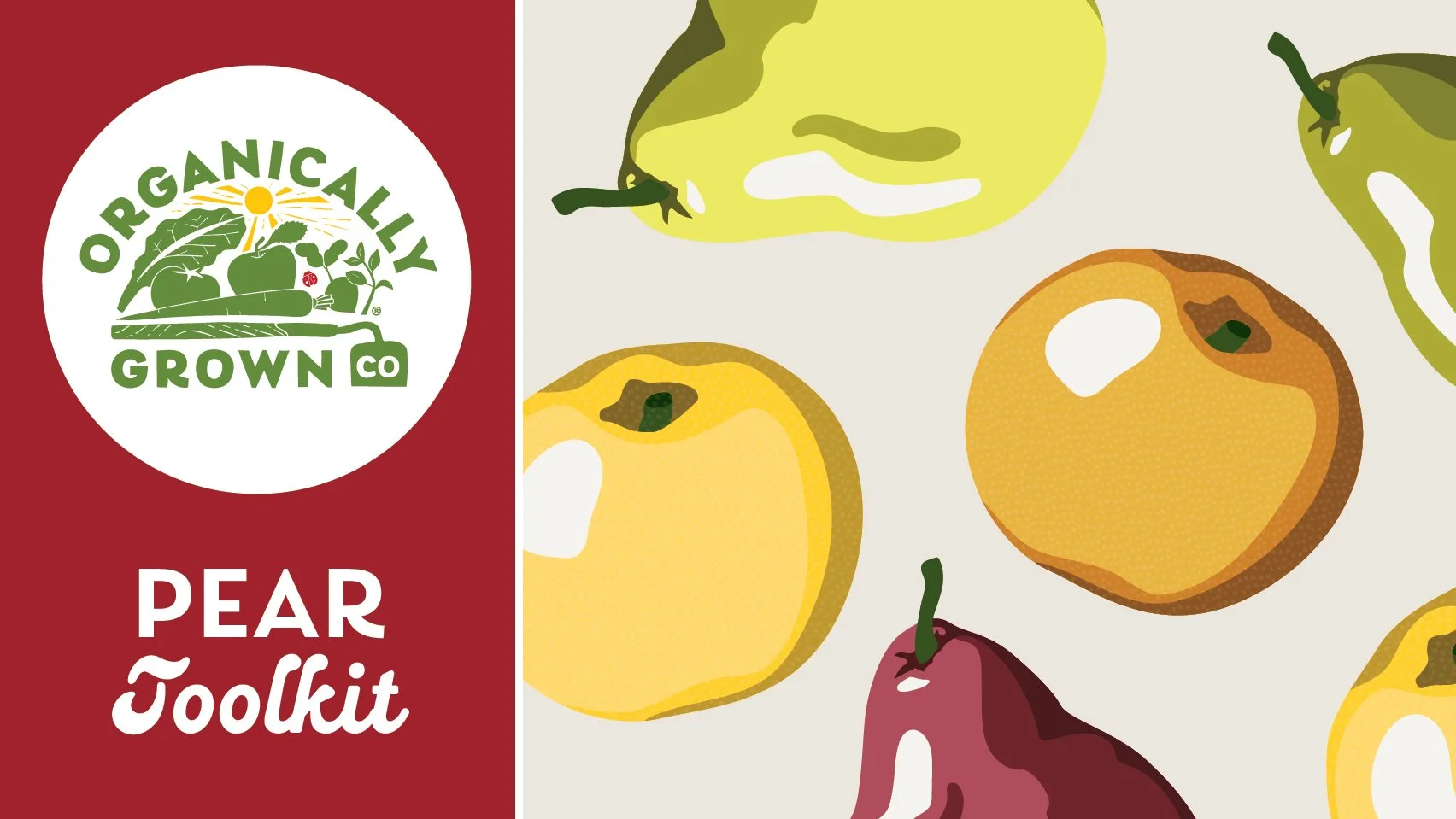 Pear Toolkit — Organically Grown Company