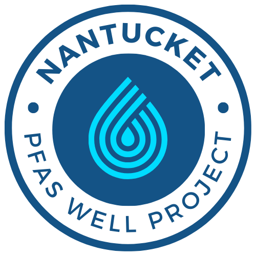 Nantucket PFAS Well Project — Nantucket PFAS Action Group
