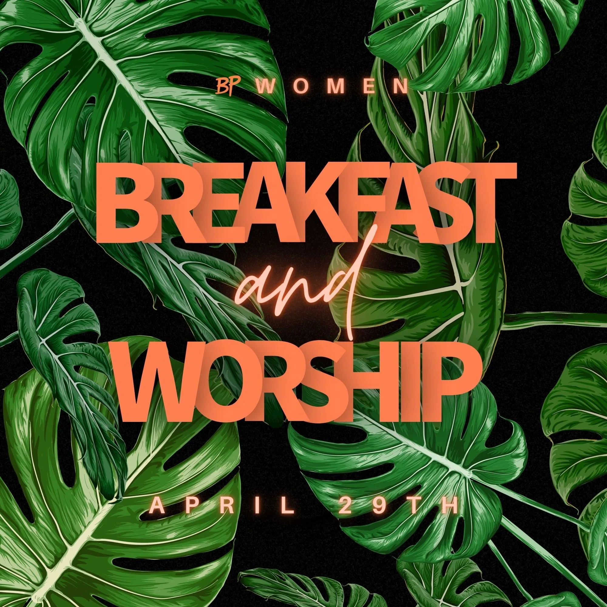 BP Women: Breakfast and Worship — BP Church