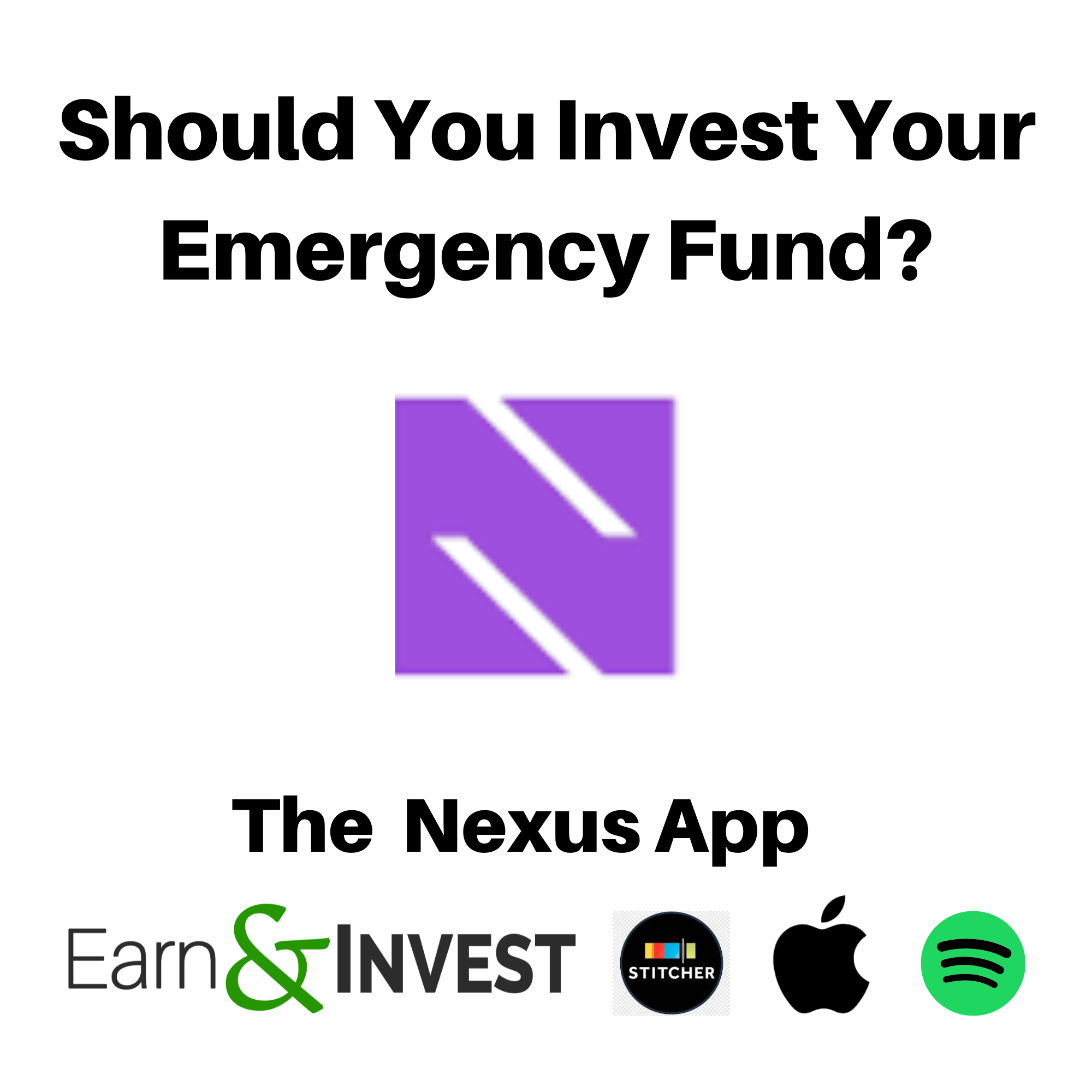 Episodes 6 — The Earn & Invest Podcast