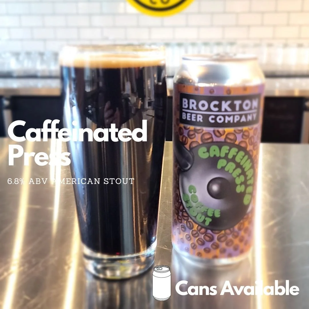 Now Pouring | Brockton Beer Taproom — Brockton Beer Co. | Craft Beer ...