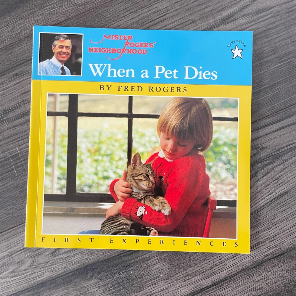 Children’s Books featuring Pet Death & Grief — Sunset Veterinary Care