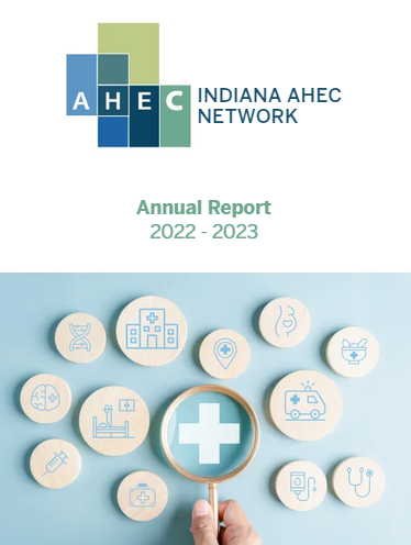 AHEC Annual Reports — Indiana AHEC Network