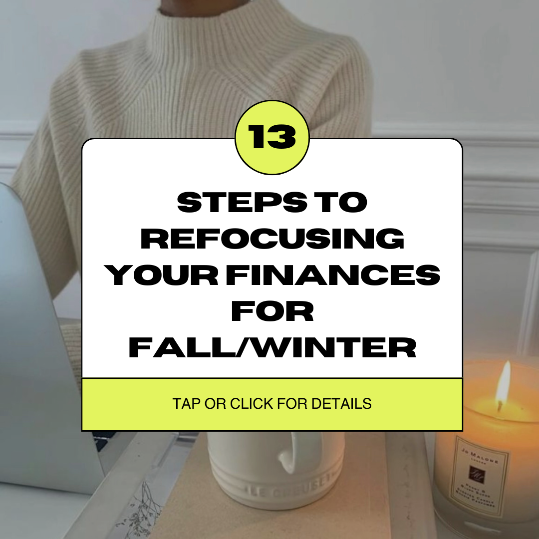 How to Refocus Your Finances For Fall/Winter — $HMONEY