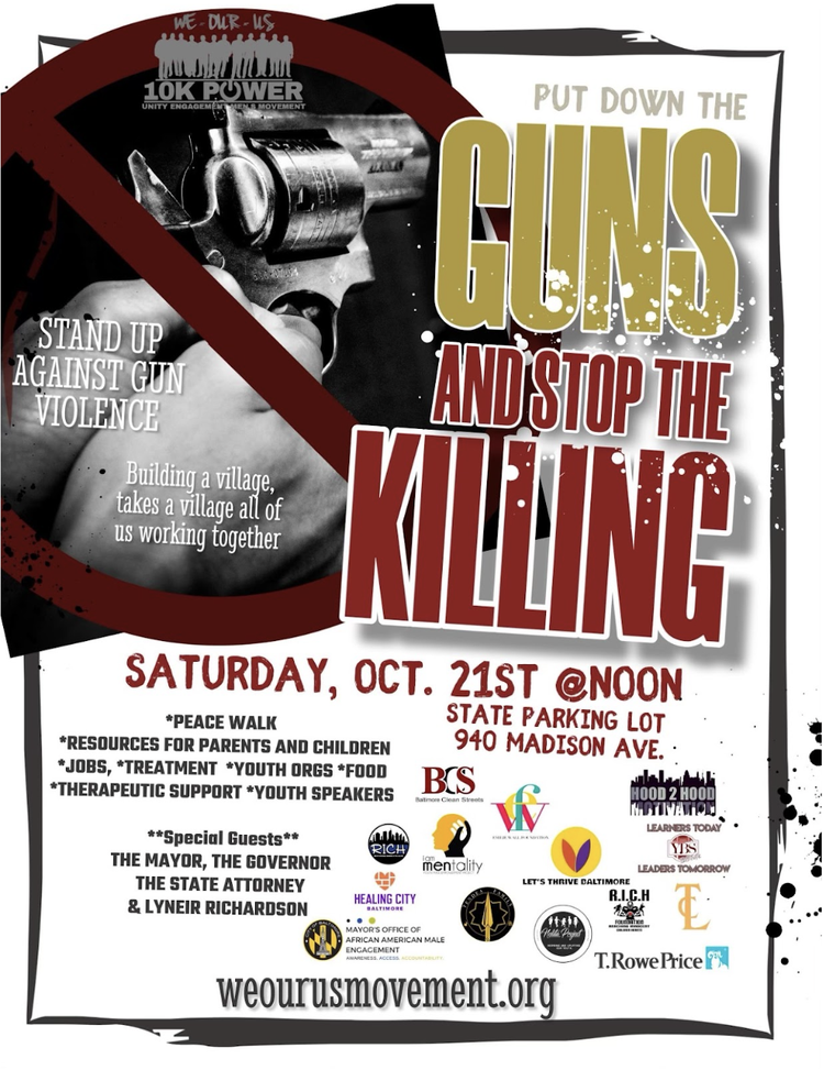 We Our Us - Stand Up Against Gun Violence — Baltimore CONNECT