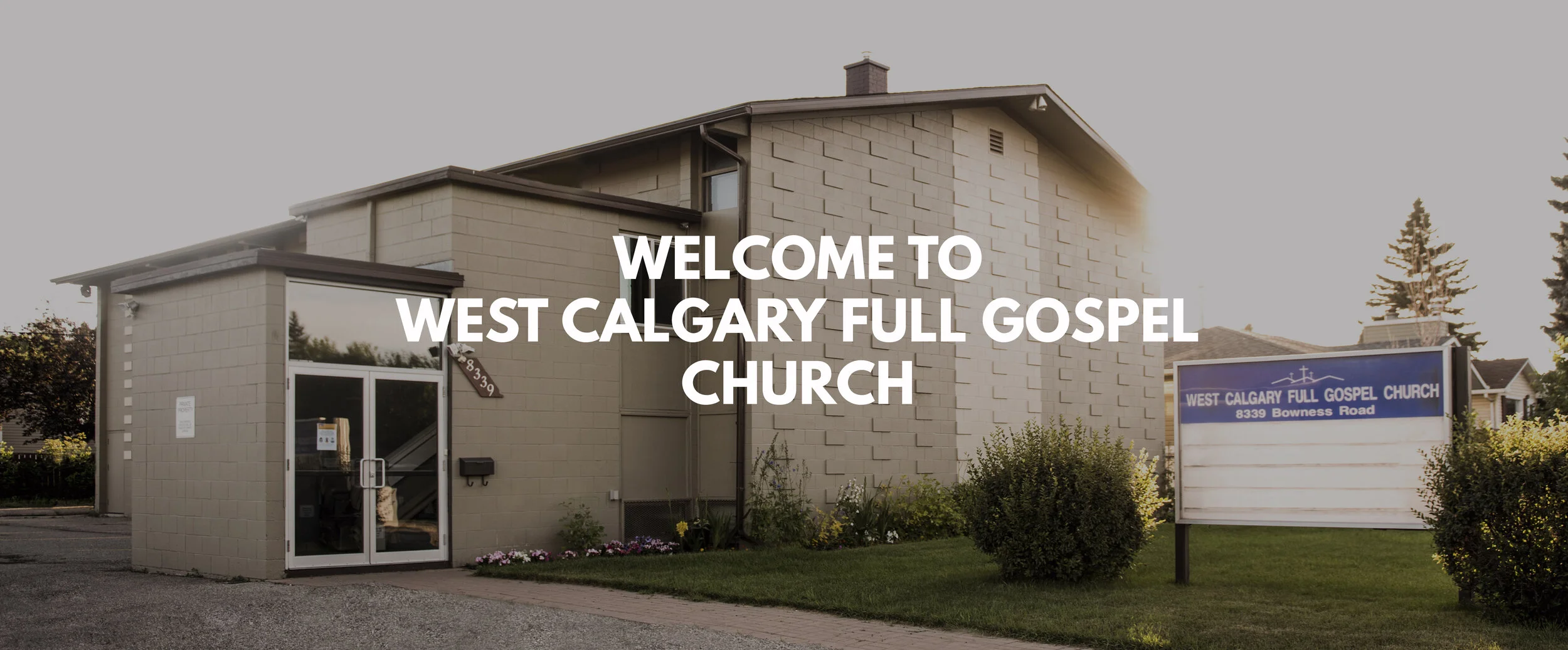 West Calgary Full Gospel Church │Christian Pentecostal Church