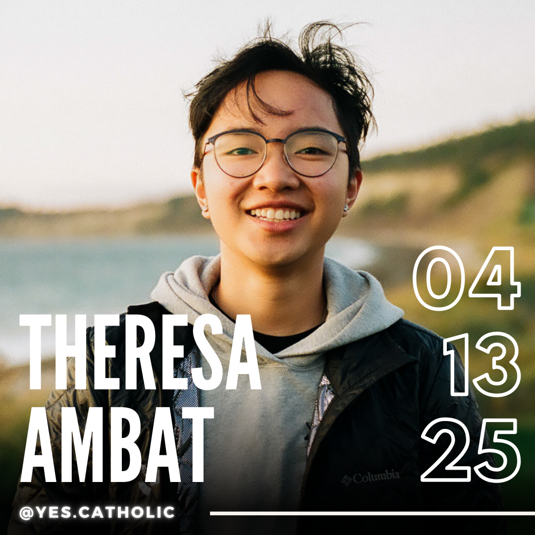 Theresa Ambat — Yes Catholic