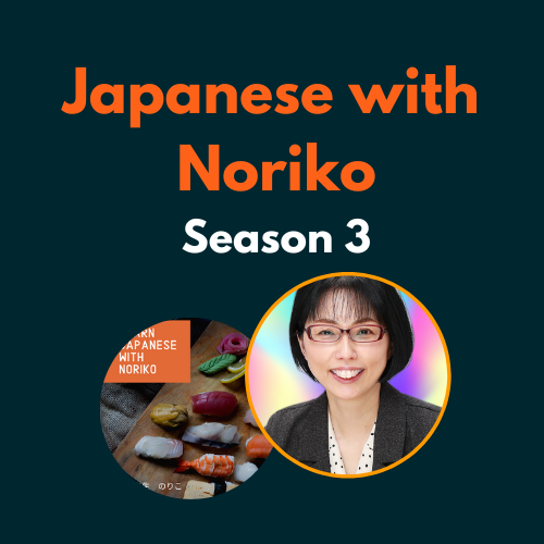 Season 3 — Japanese with Noriko