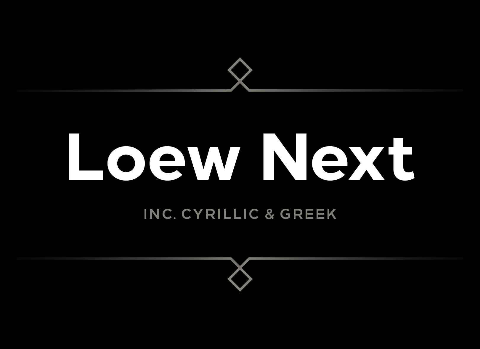 Loew Next — The Northern Block