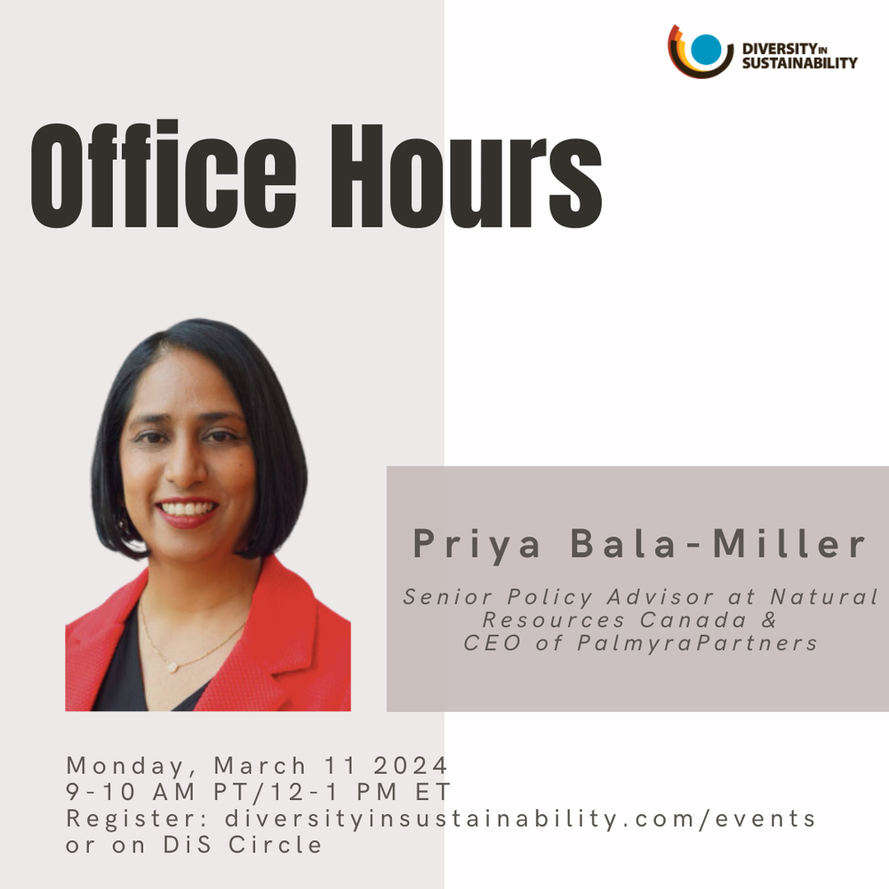 DiS Office Hours with Priya Bala-Miller — Diversity in Sustainability