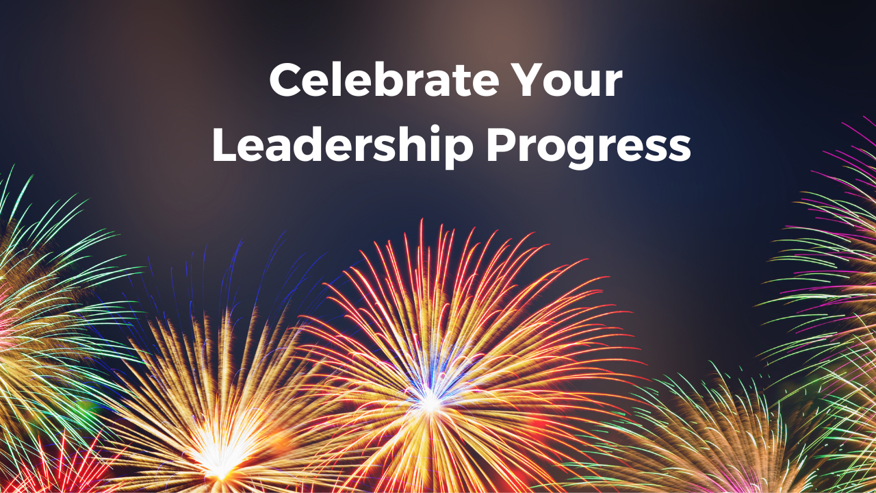 Celebrate Leadership The Student Leadership Challenge: Five Practices