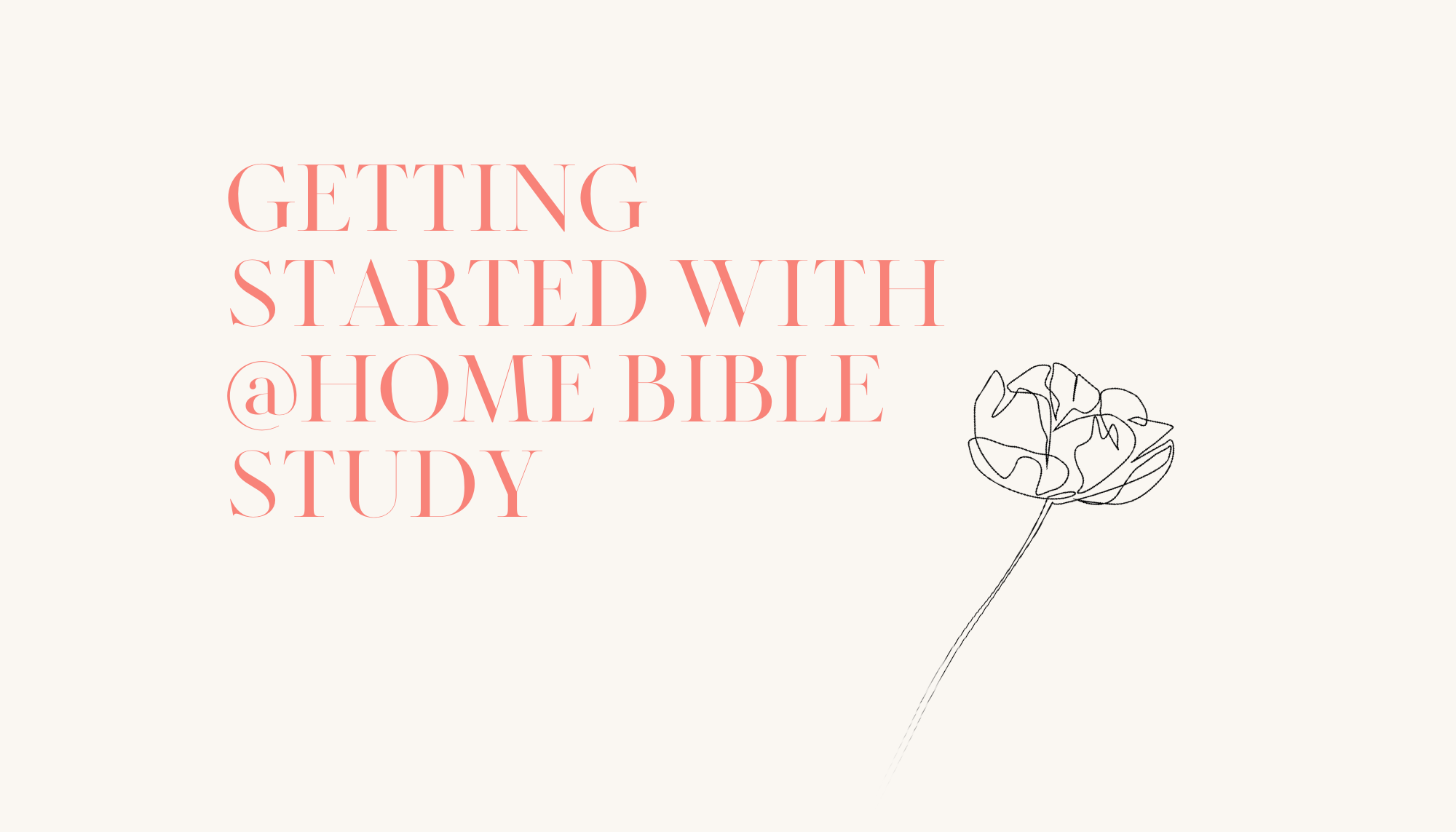 Build a Group — @Home Bible Study