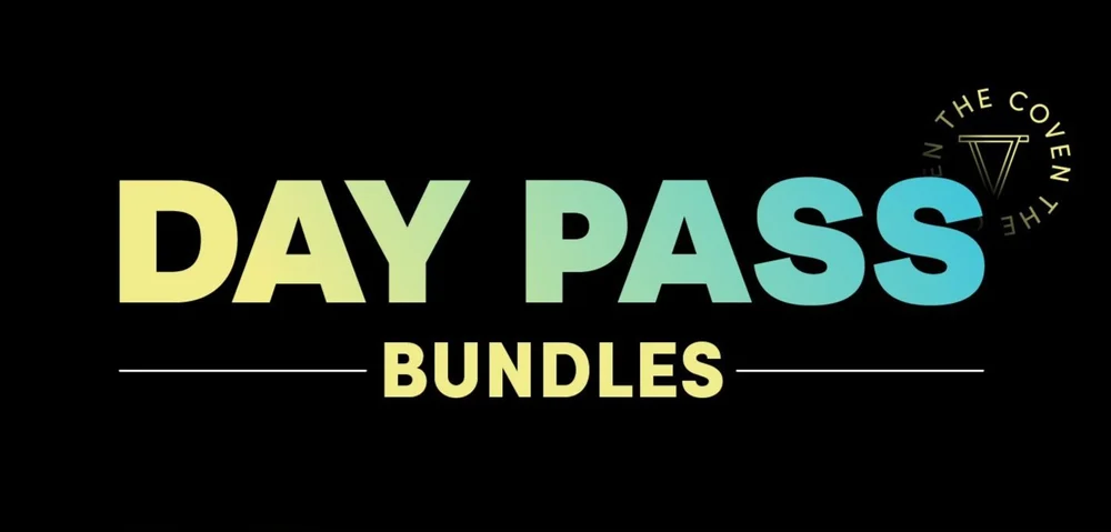 Day Pass Bundles — The Coven