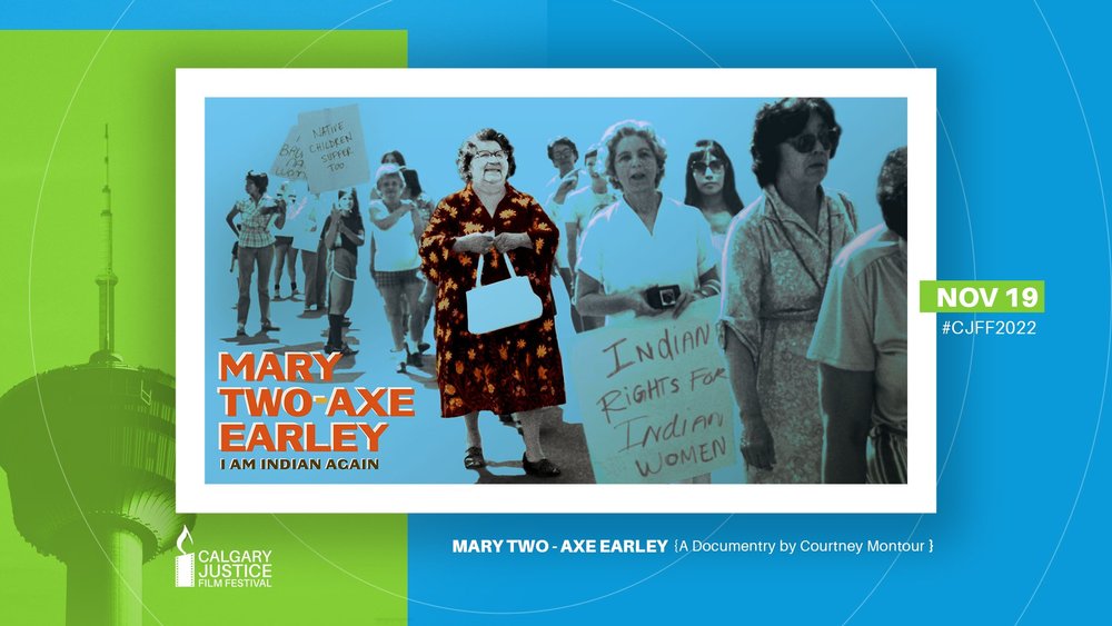 CJFF Presents: Mary Two-Axe Earley: I Am Indian Again — Calgary Justice ...