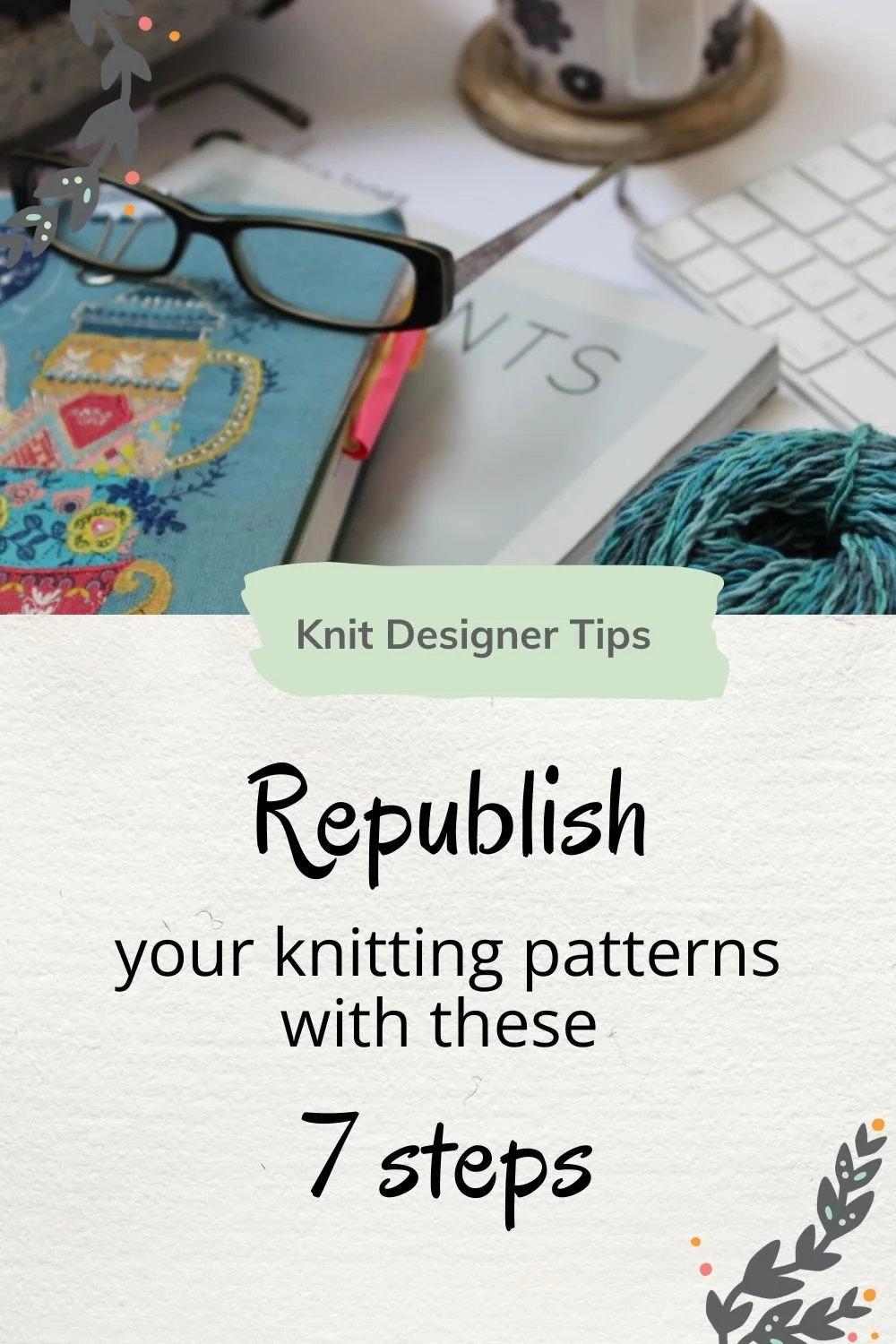 Republish your knitting patterns with these 7 steps — Donna Jones Designs