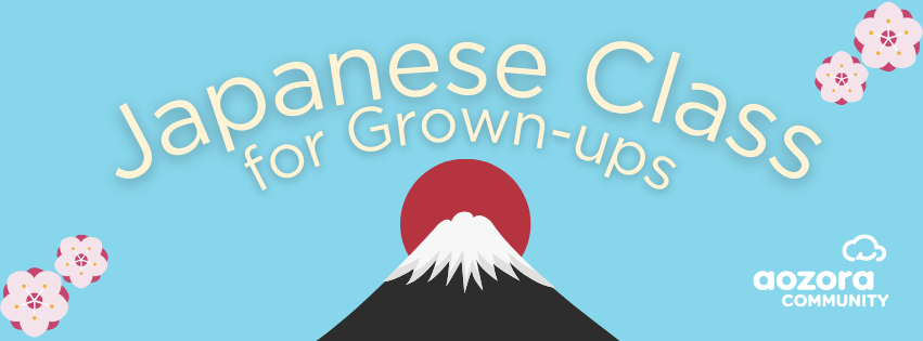 Adult Japanese Classes — Aozora Community