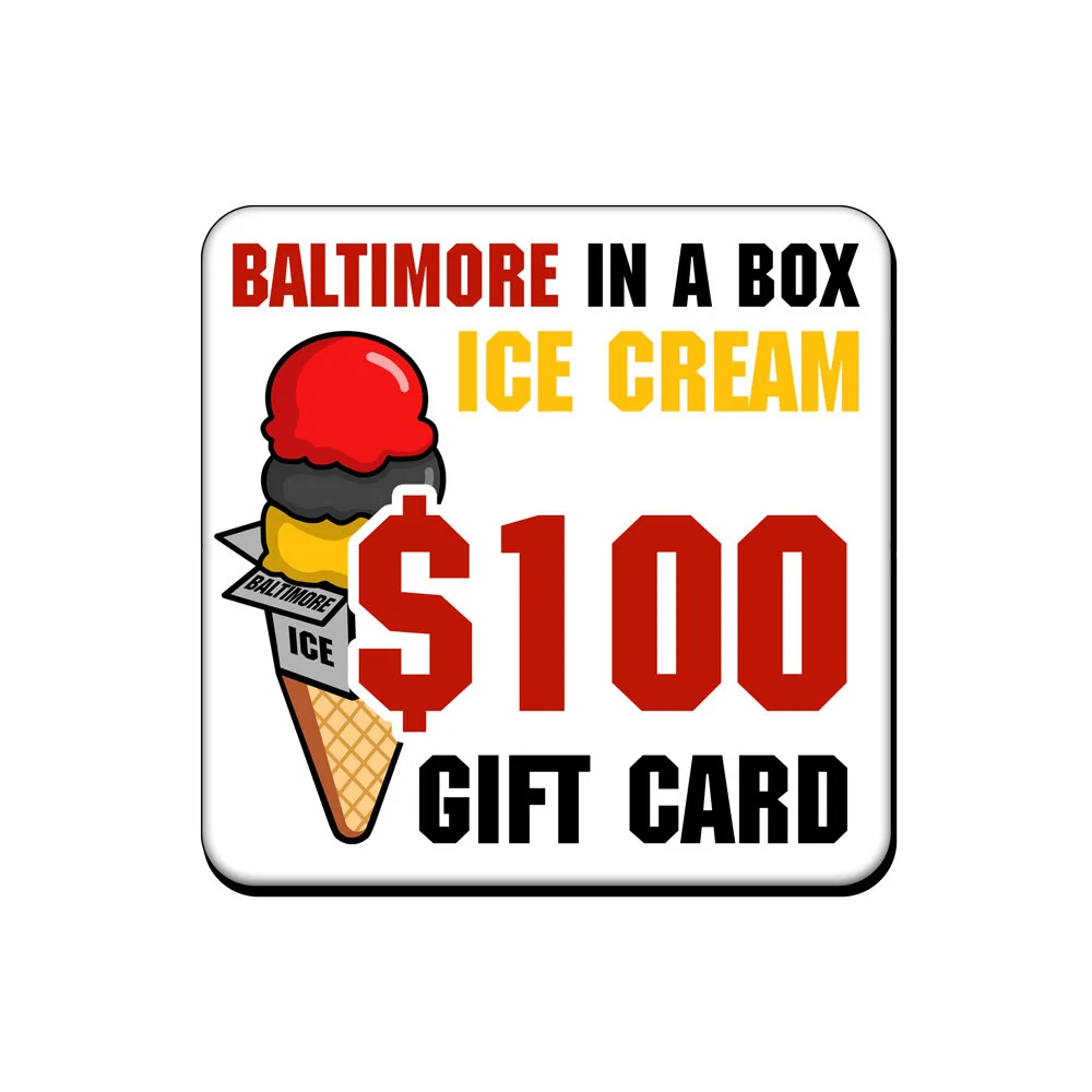 Ice Cream Shop — Baltimore in a Box Ice Cream