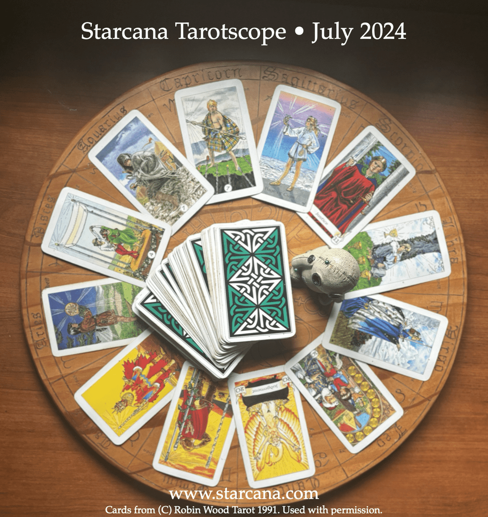 July Tarotscope, Monthly Tarot Horoscope, Psychic Tarot Reading ...