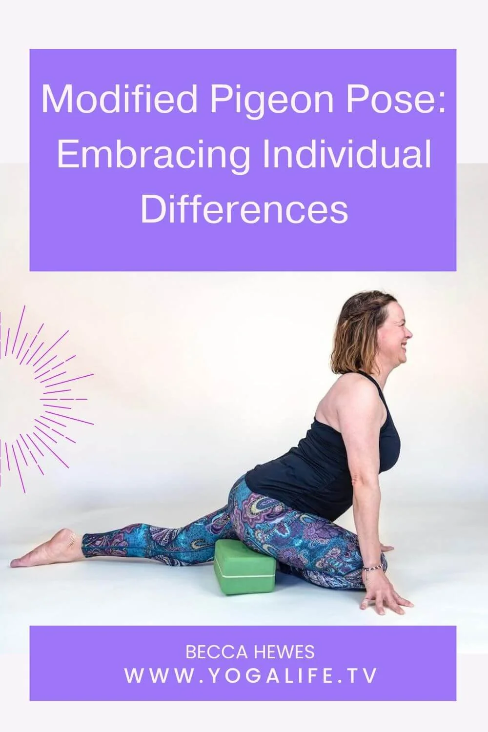 Modified Pigeon Pose Embracing Individual Differences — Becca Hewes ...