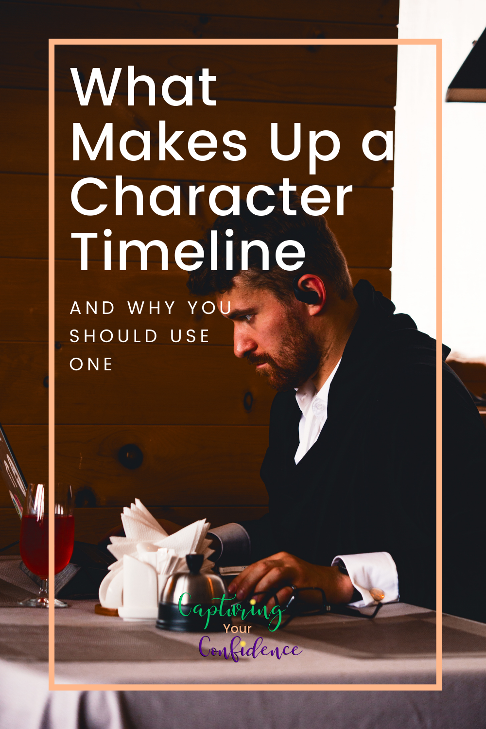 How to Create a Character Timeline You’ll Actually Use — Capturing Your ...