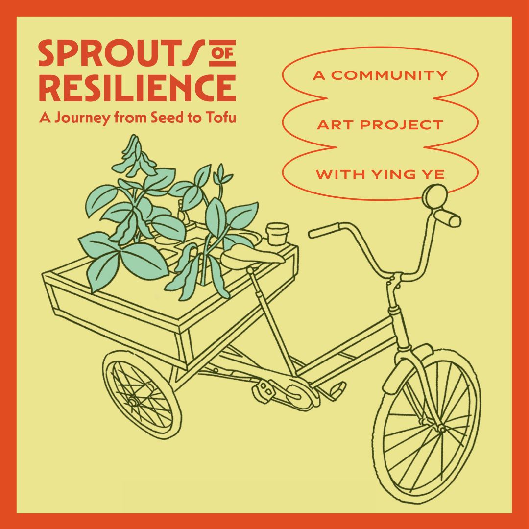 Sprouts of Resilience: A Journey on the Tofu Tricycle — Pao Arts Center