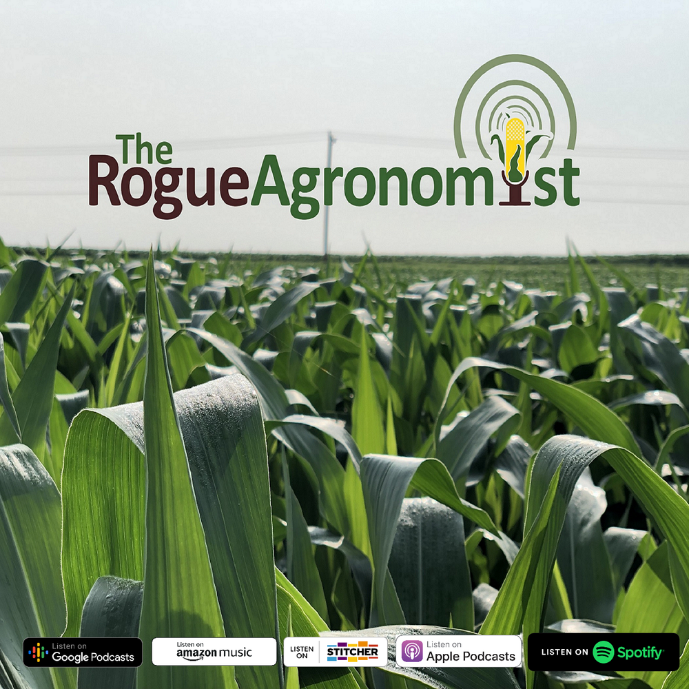 Rogue Agronomist Podcast — Stull Agronomy