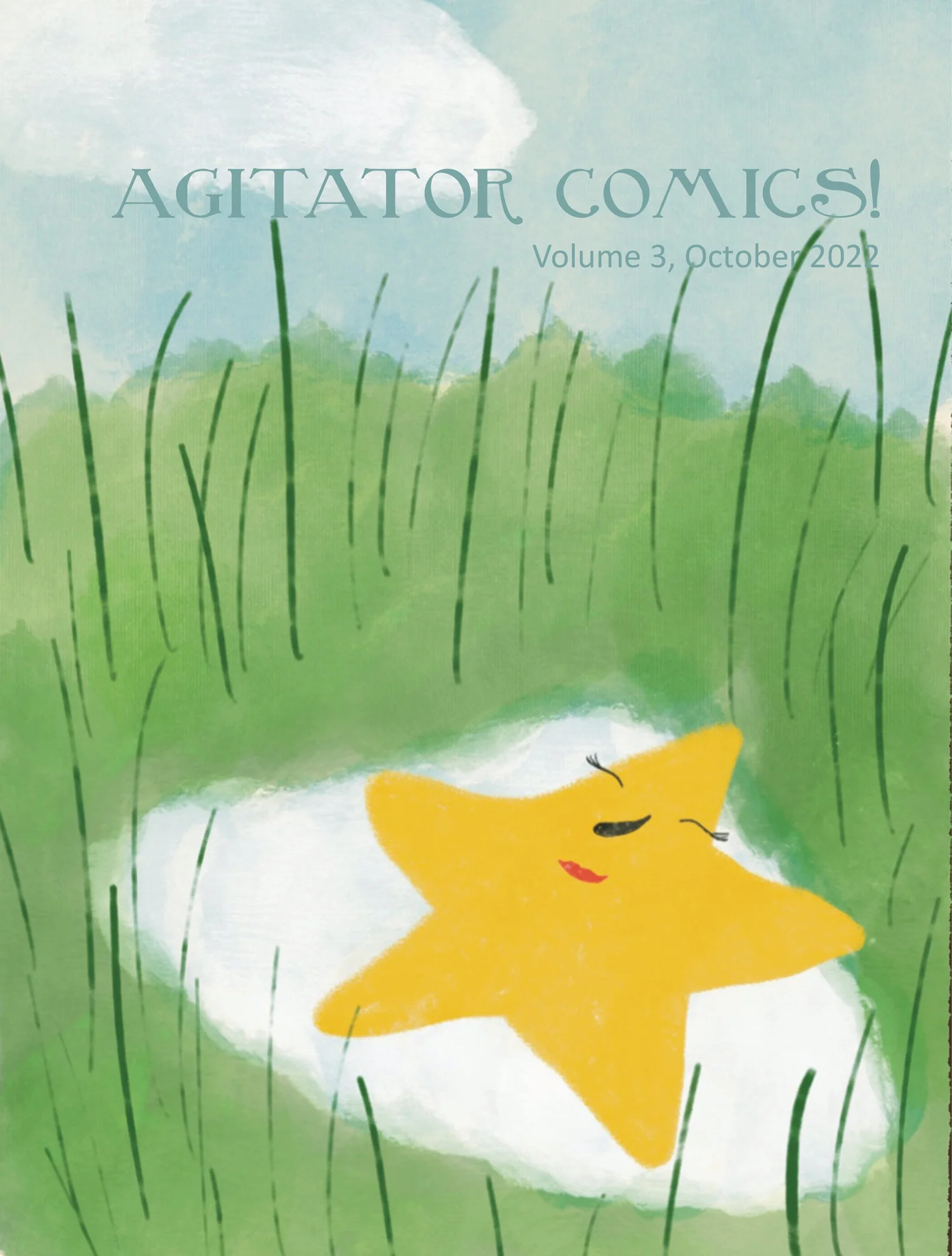 Agitator Comics! Vol 3 -2022 — Agitator Co op