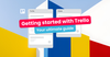 Trello Tutorial: Your ultimate guide to getting started with Trello