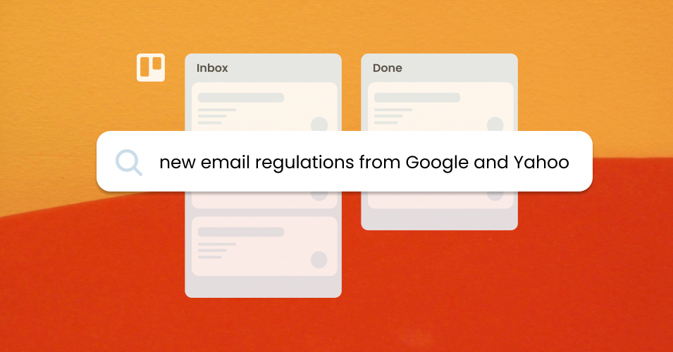 Gmail and Yahoo’s new email requirements in 2024