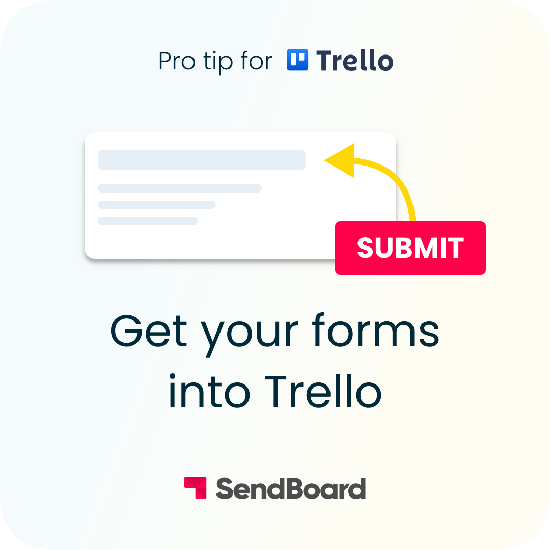 Get your forms into Trello