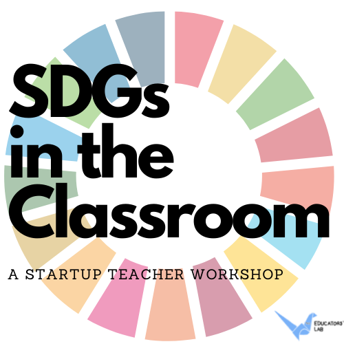 SDGs in the Classroom — The Educators Lab