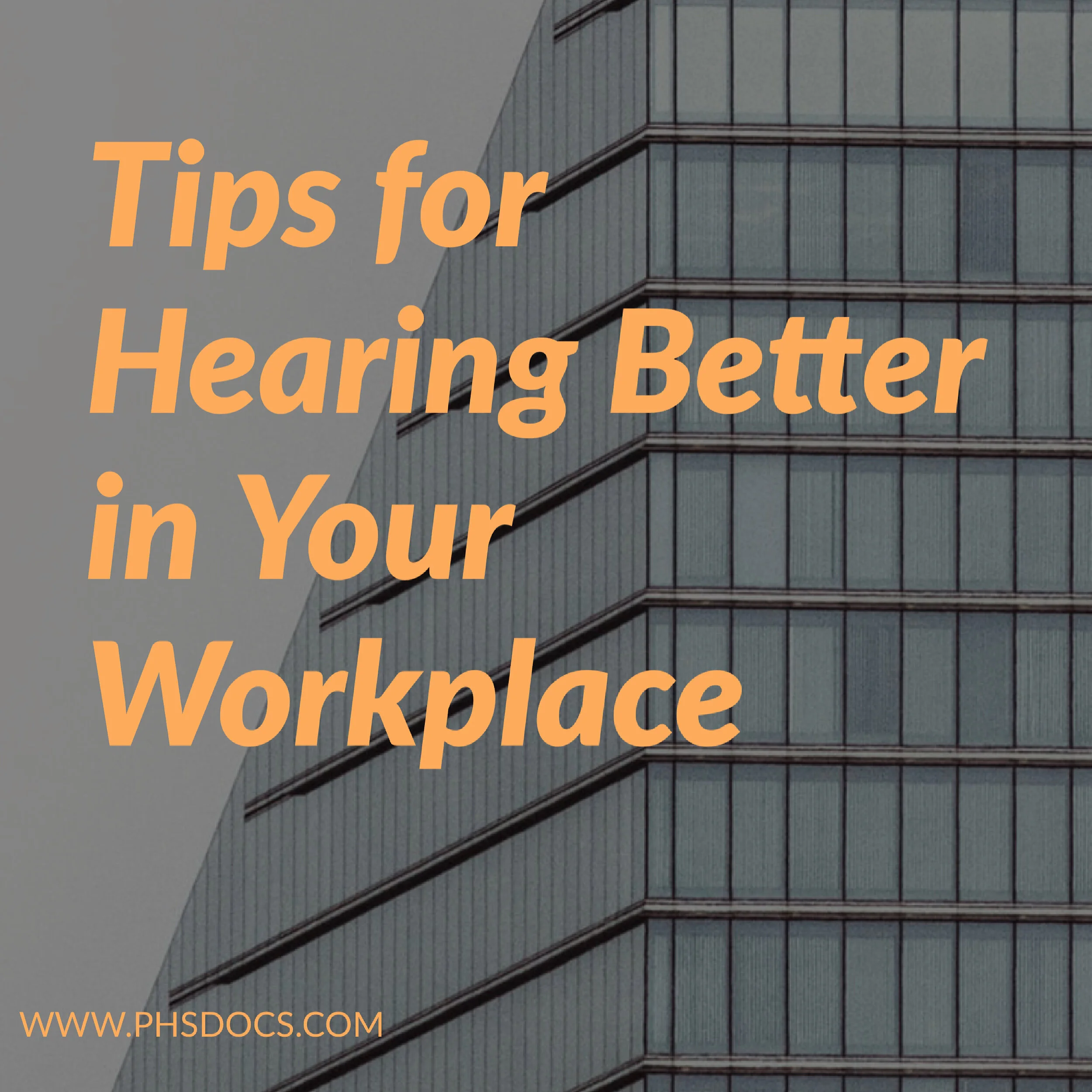 10 Tips for Hearing Better in Your Workplace — Physicians Hearing Solutions