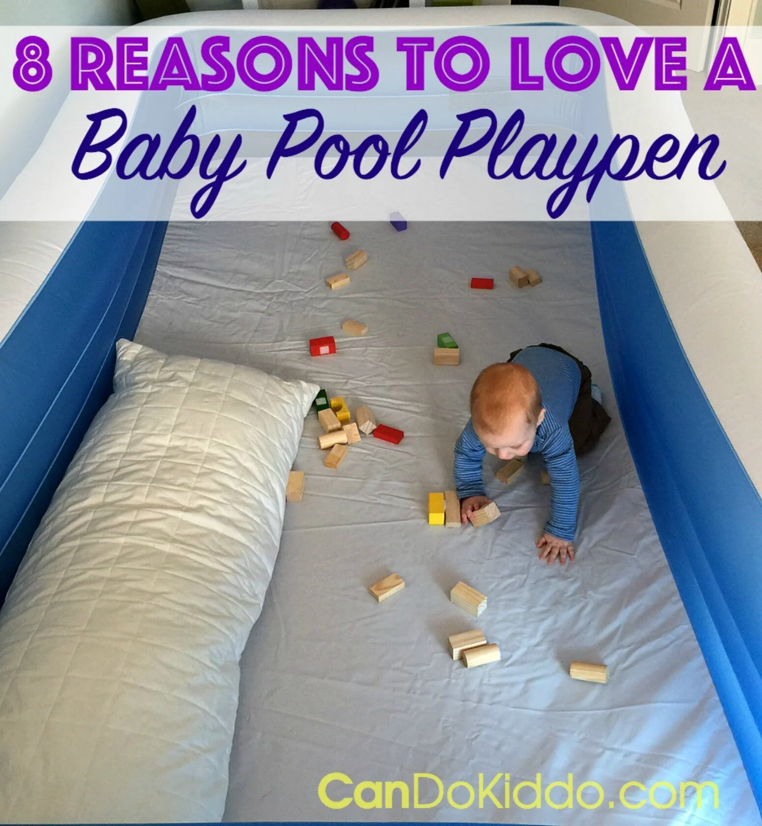 8 Reasons To Love A Baby Pool Playpen | CanDo Kiddo