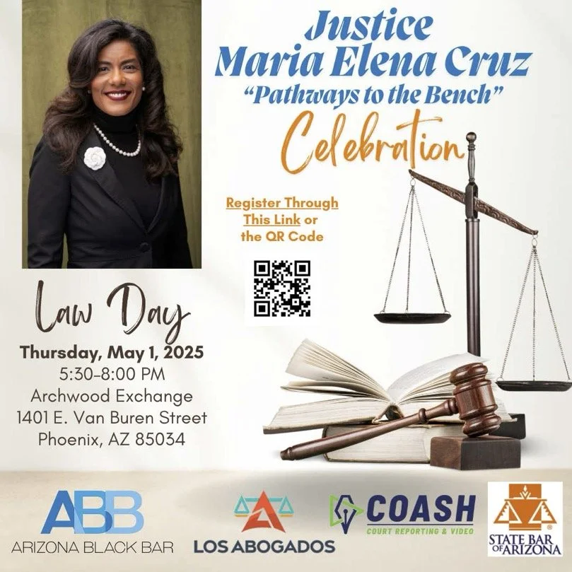 Justice Maria Elena Cruz "Pathways to the Bench" Celebration — Arizona ...
