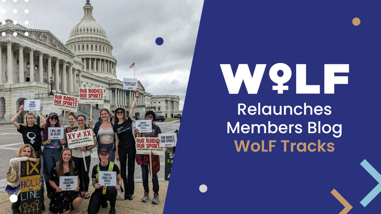 WoLF Relaunches Members Blog: WoLF Tracks — Women's Liberation Front