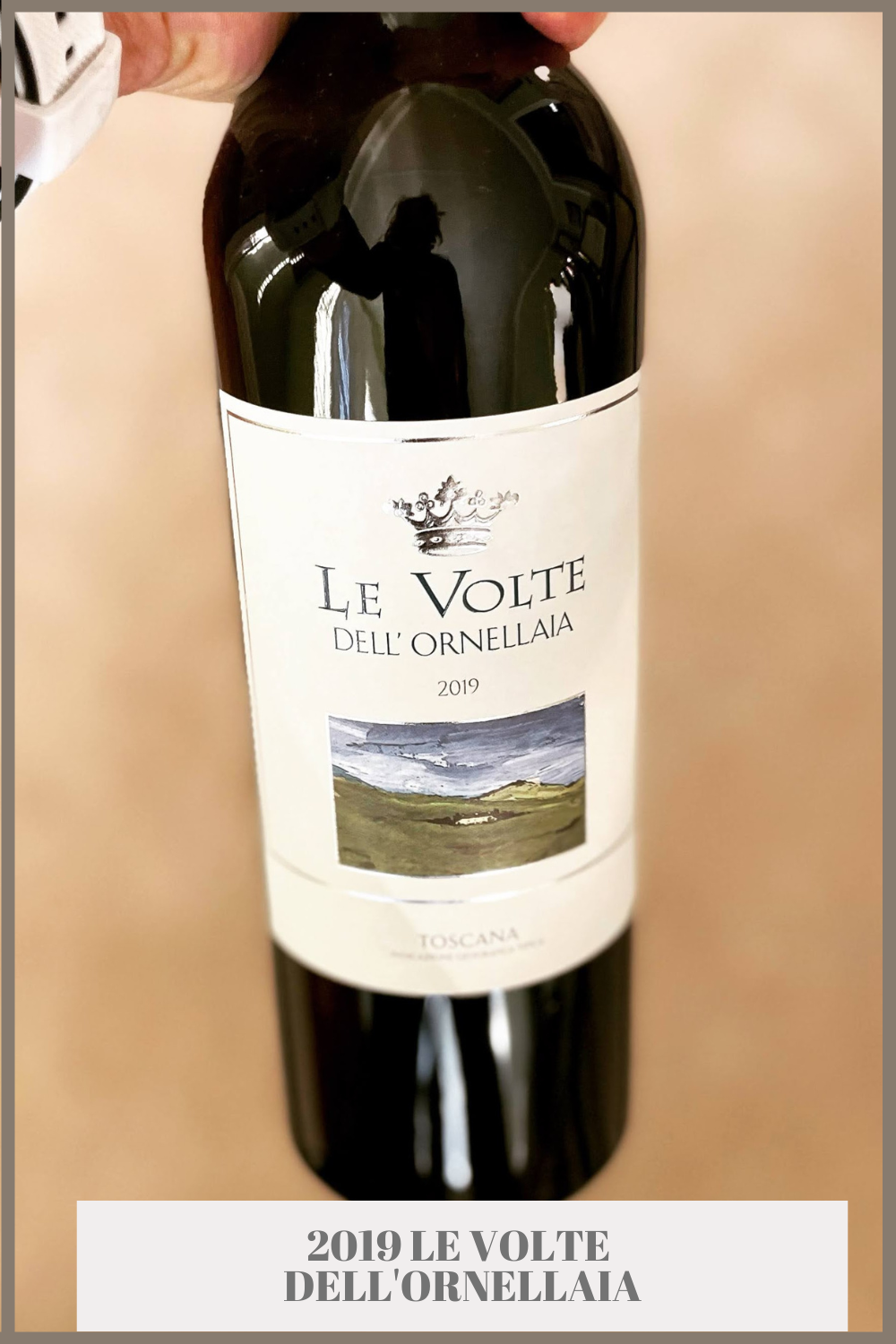 EVERYDAY LUXURIES: 2019 Le Volte dell’Ornellaia — Wine It Up A Notch ...