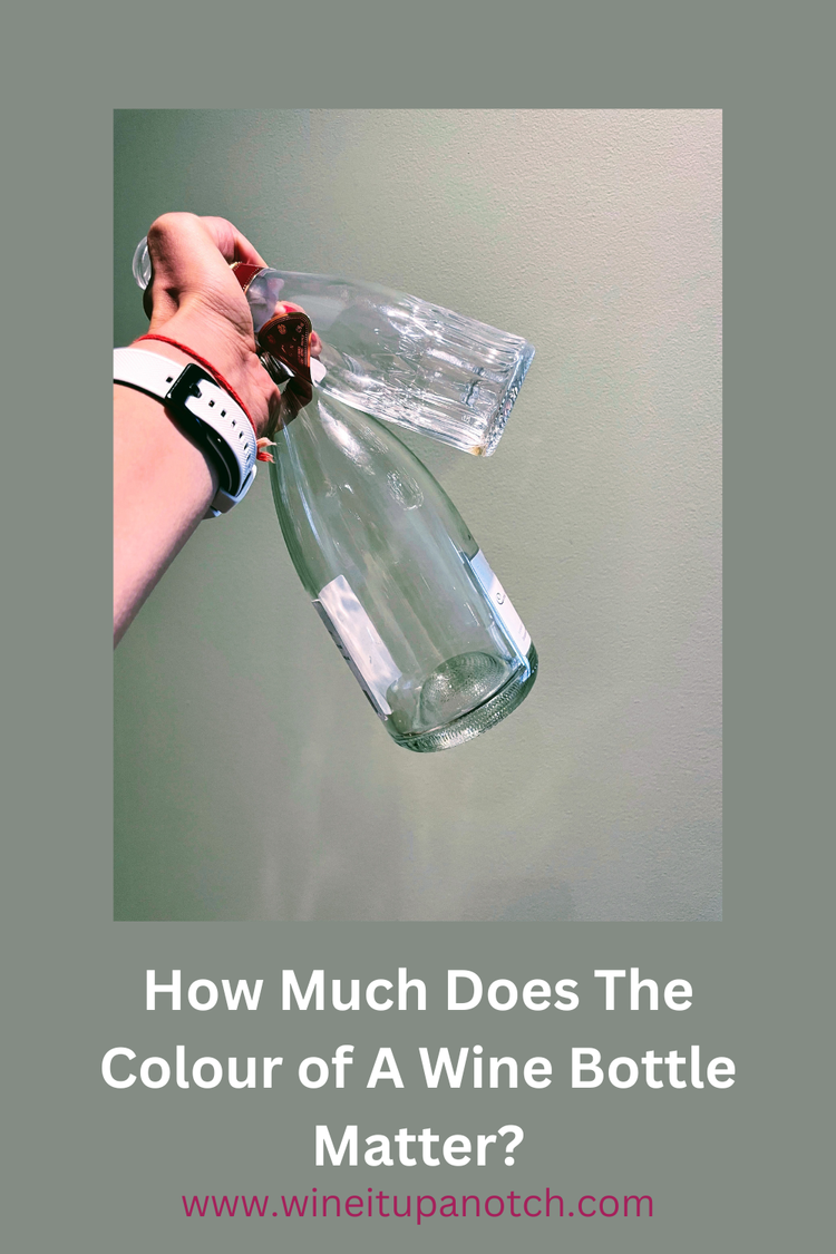 How Much Does The Colour of A Wine Bottle Really Matter ...