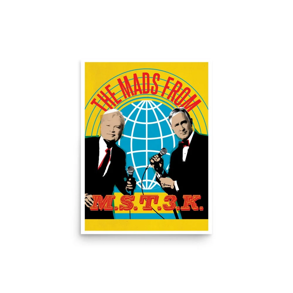 The Mads From MST3K | Official 2022 Matte Poster Print — Dumb Industries