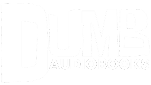 Dumb Audiobooks — Dumb Industries