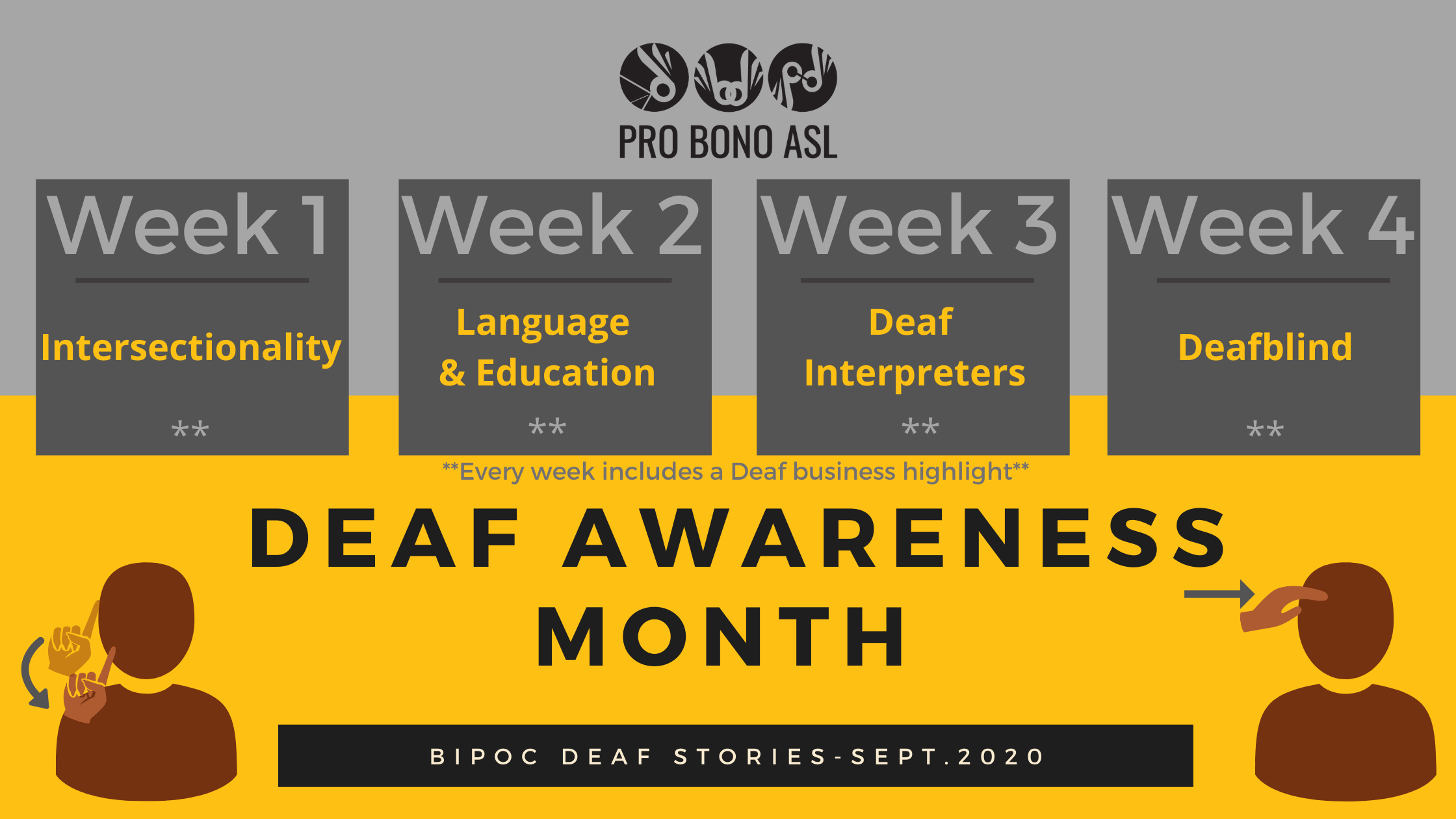 Deaf Awareness Month 2020 — Pro Bono ASL