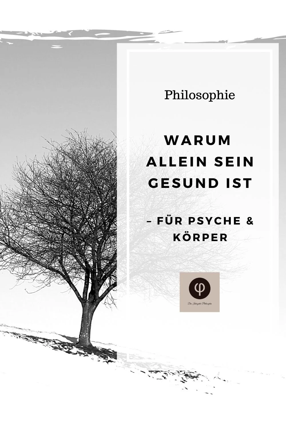 Allein sein – Warum Allein sein gesund ist