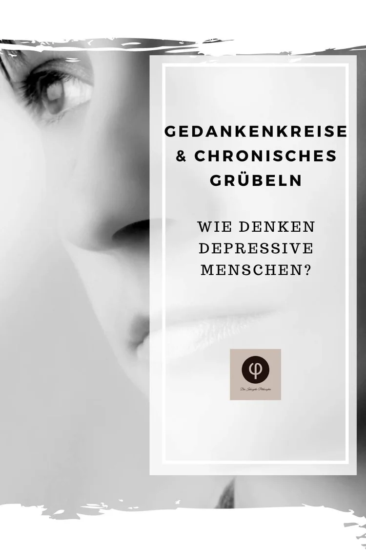 Typische Gedanken bei Depression – Depressive Gedankenkreise