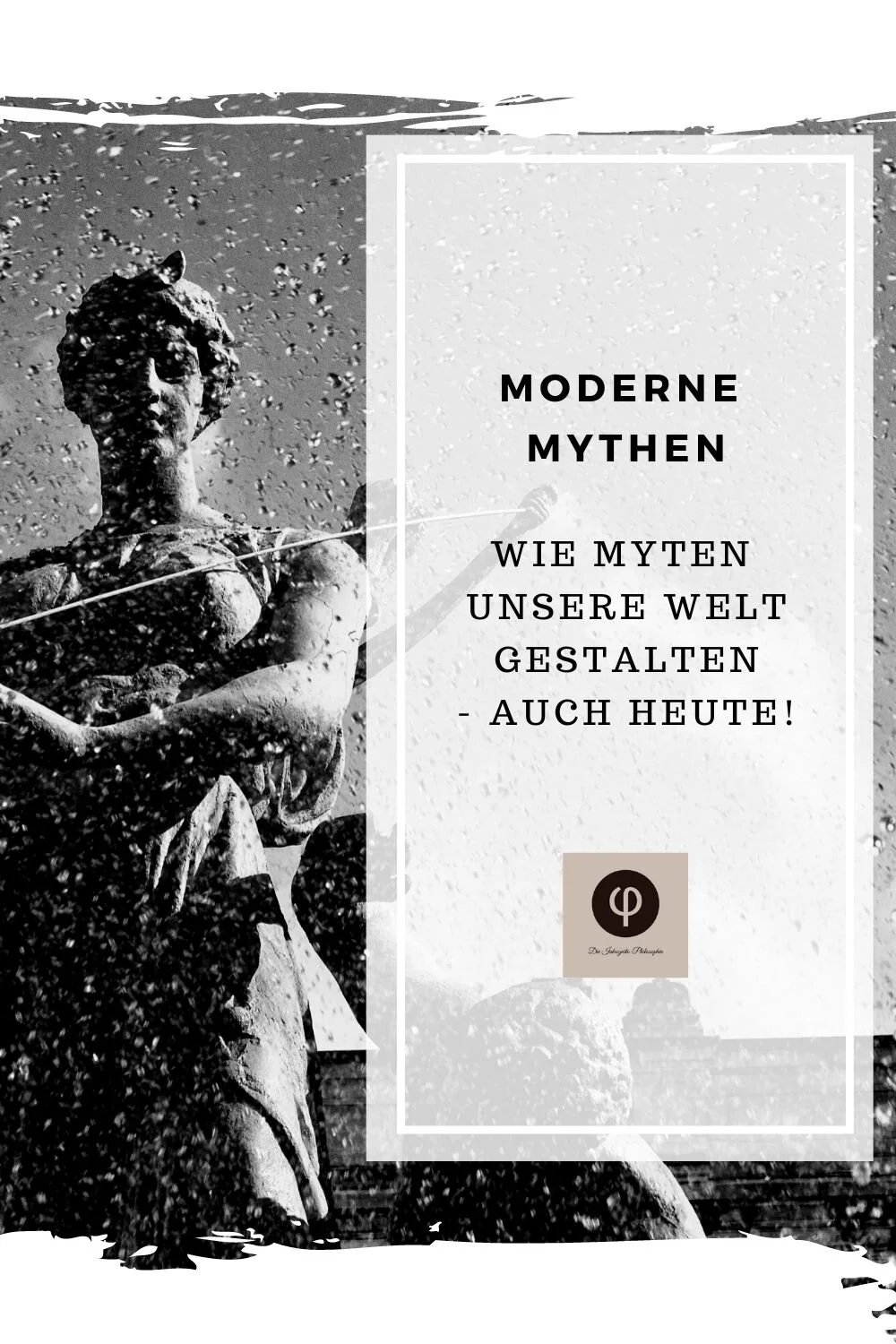 Moderne Mythen – Über die Funktion von Mythen früher & heute